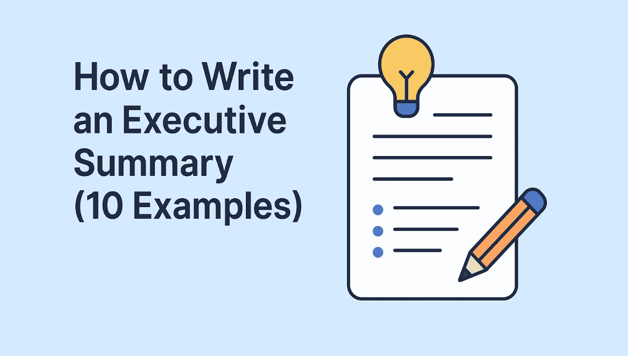 How to Write an Executive Summary (10 Examples)